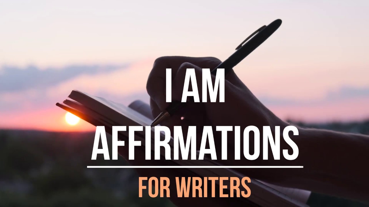 Daily Affirmations for Writers. Tailored "I AM" Statements for ...