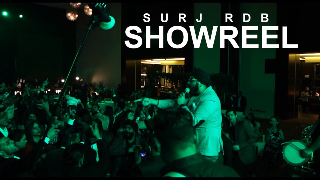 SURJ RDB LIVE IN DUBAI | SHOWREEL | @filmharmansaggu FOR BOOKINGS +91 ...
