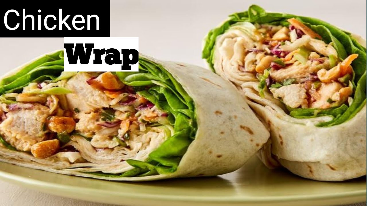 Chicken Wrap Homemade Special Recipe - YouTube