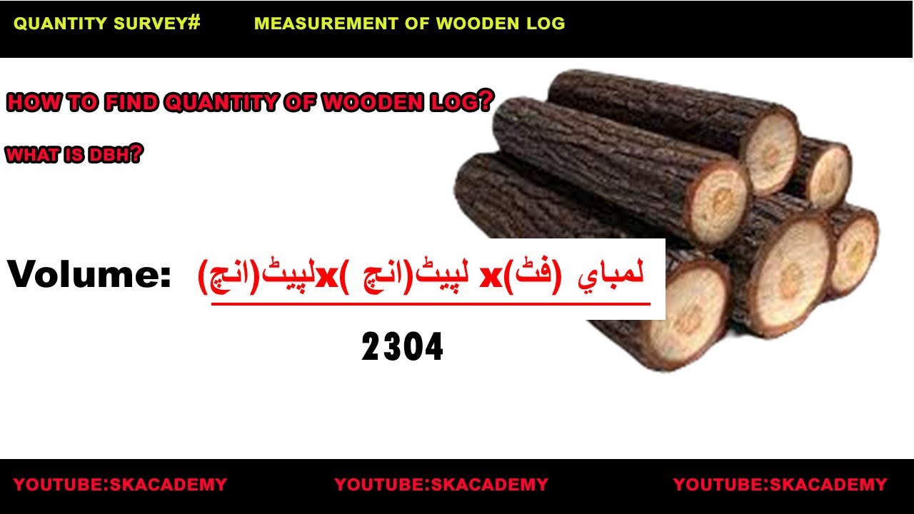 How to calculate Quantity of wooden log? wooden log| wooden log ...