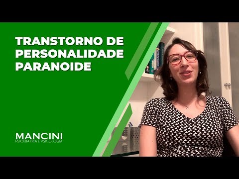 TRANSTORNO DE PERSONALIDADE PARANOIDE: TUDO O QUE VOCÊ PRECISA SABER EM ...