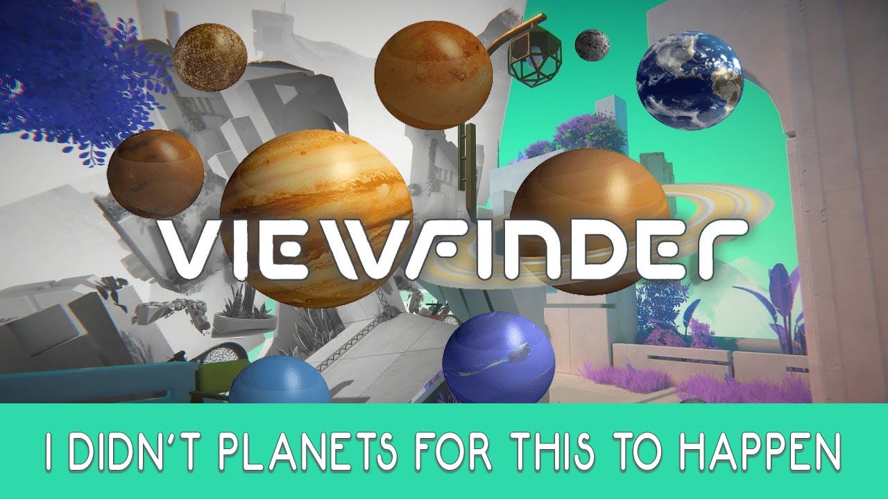 Viewfinder - All Planet Locations (I Didn’t Planets for This to Happen ...