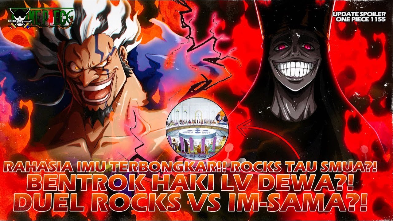 ONE PIECE 1155: RAHASIA IMU TERBONGKAR!! BENTROK HAKI LV DEWA?! DUEL ...