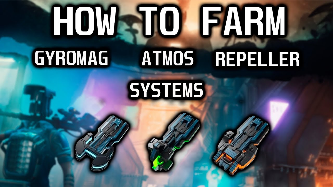 How to farm Gyromag, Atmos and Repeller systems WARFRAME - YouTube