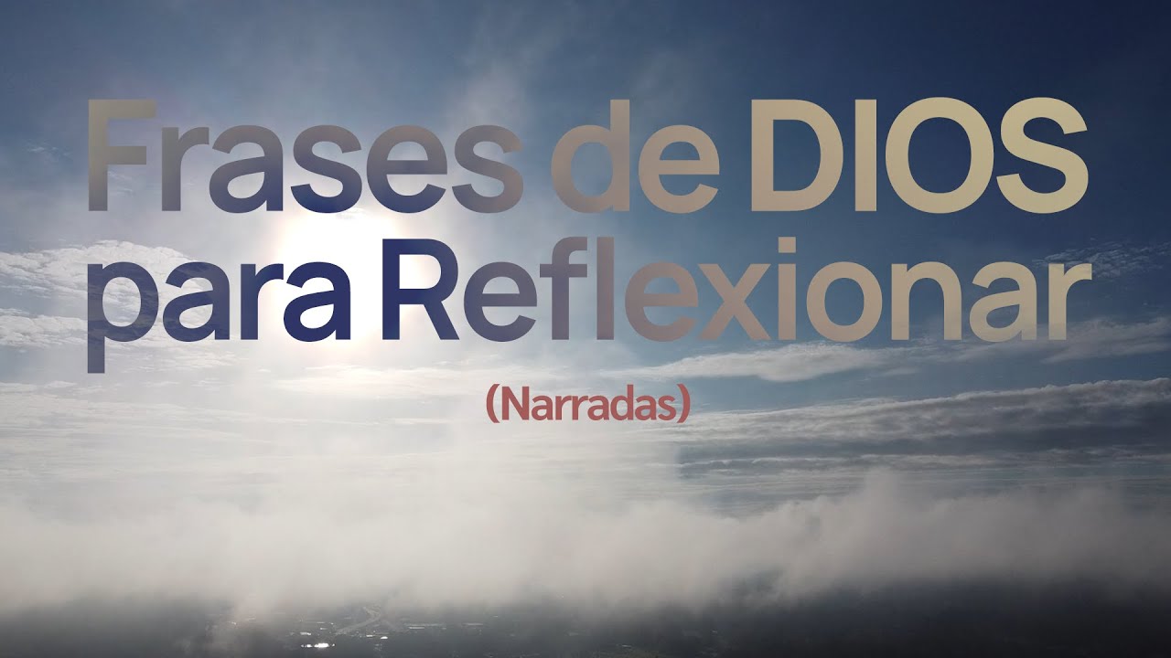 Dios Frases Para Reflexionar