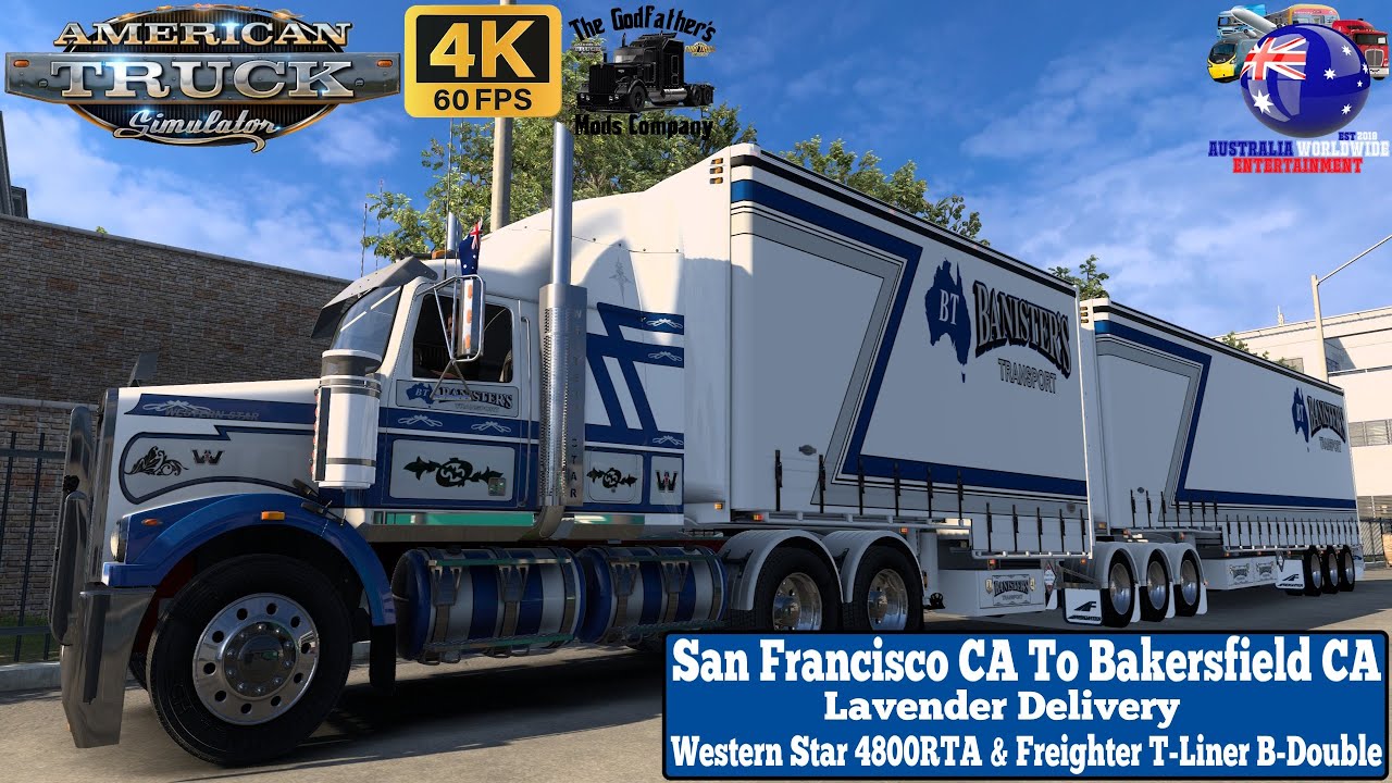 ATS 1.54 | San Francisco CA To Bakersfield CA | Western Star 4800 RTA ...