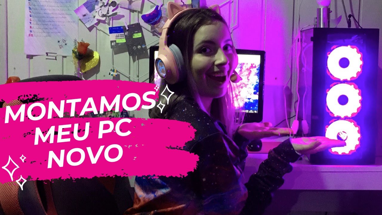 MONTANDO MEU PC NOVO (SETUP ROSA) - YouTube