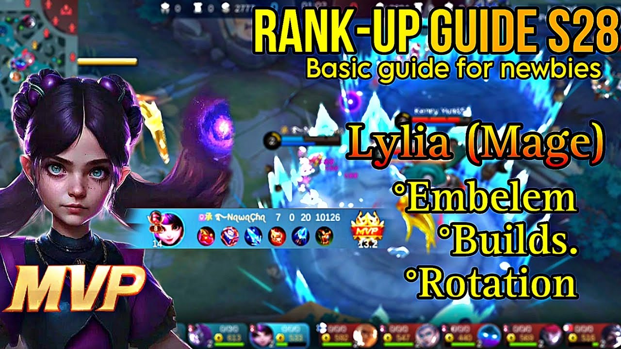 Rank up guides for beginners in S28 mlbb/Lylia embelems and builds/Mage ...