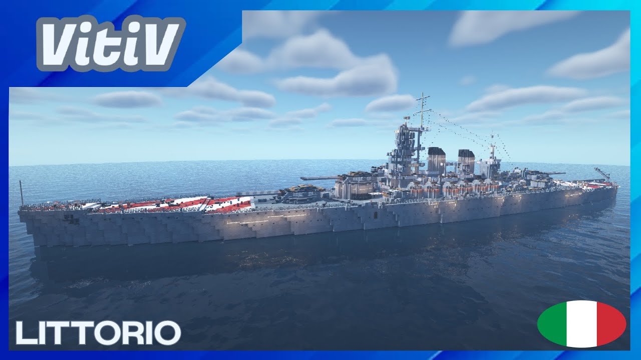 RN Littorio - Littorio-class Battleship - Minecraft - YouTube