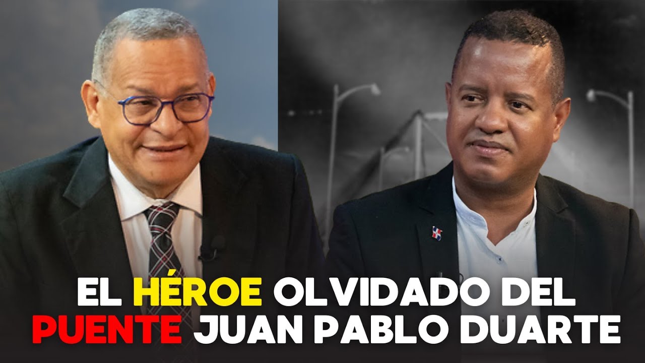 Hipólito Valoy Perdomo: El héroe olvidado del puente Juan Pablo Duarte ...