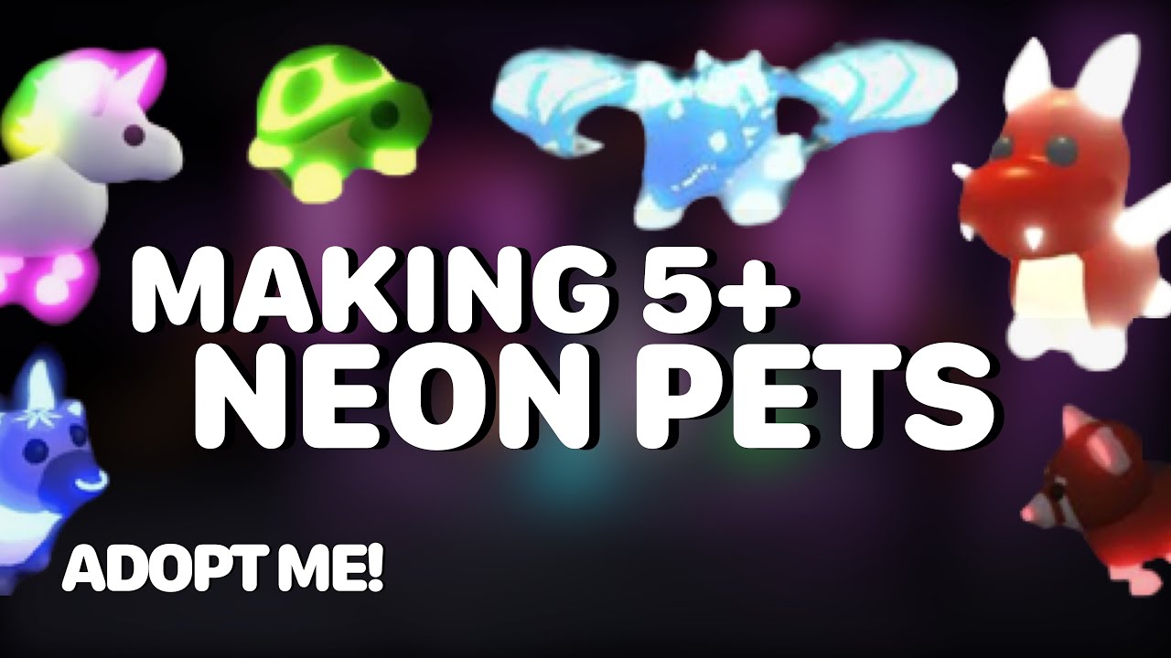 Making 5+ neon pets in Roblox Adopt Me! | Fijiresa - YouTube