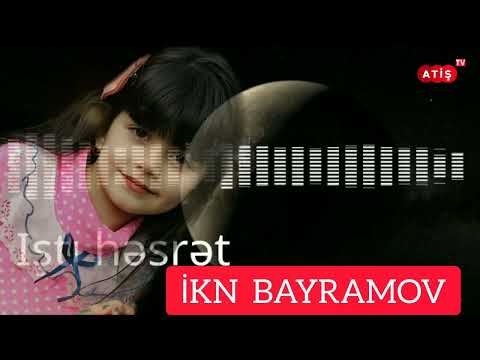 IKN - IŞTI HƏSRƏT (talysh song)