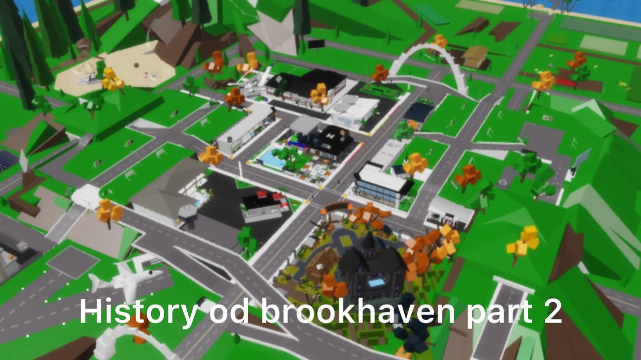 History of brookhaven part 2 #brookhaven #history #roblox - YouTube