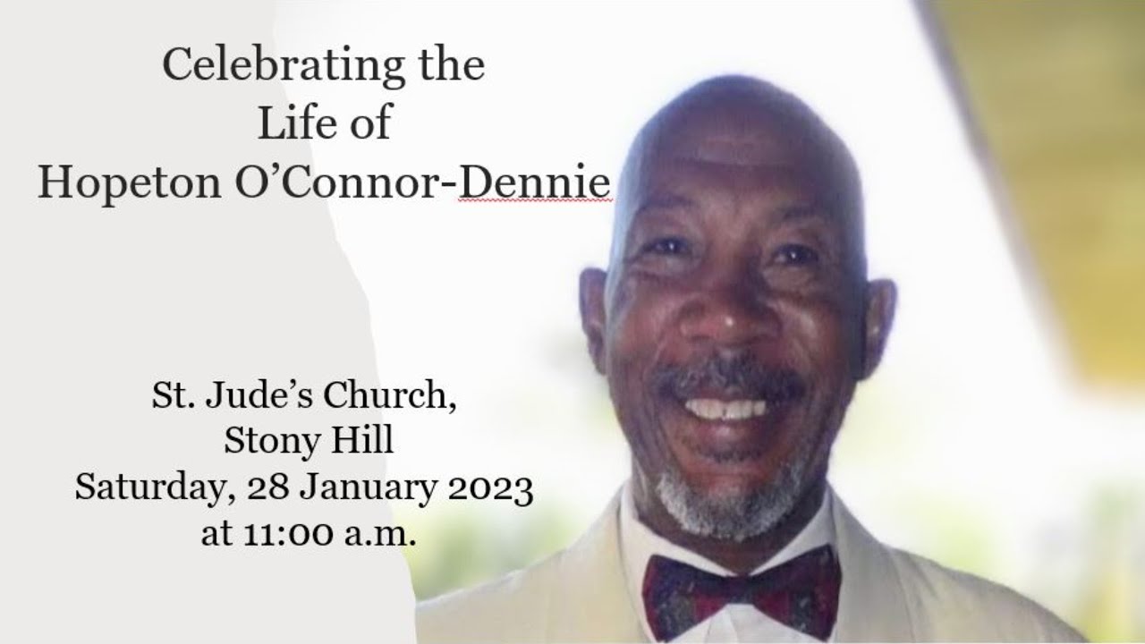 Celebrating the Life of Hopeton O'Connor- Dennie - Saturday, 28 January ...