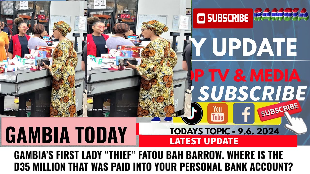 GAMBIA’S FIRST LADY “THIEF” FATOU BAH BARROW. WHERE IS THE D35 MILLION ...