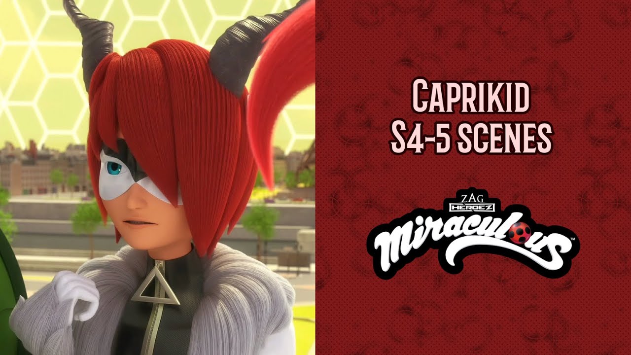 Miraculous - Caprikid scenes (s4-5) - YouTube