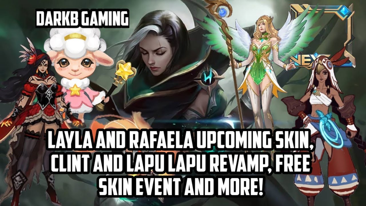 Layla Upcoming Skin, Clint and Lapu Lapu Rework, Free Skin Event and ...