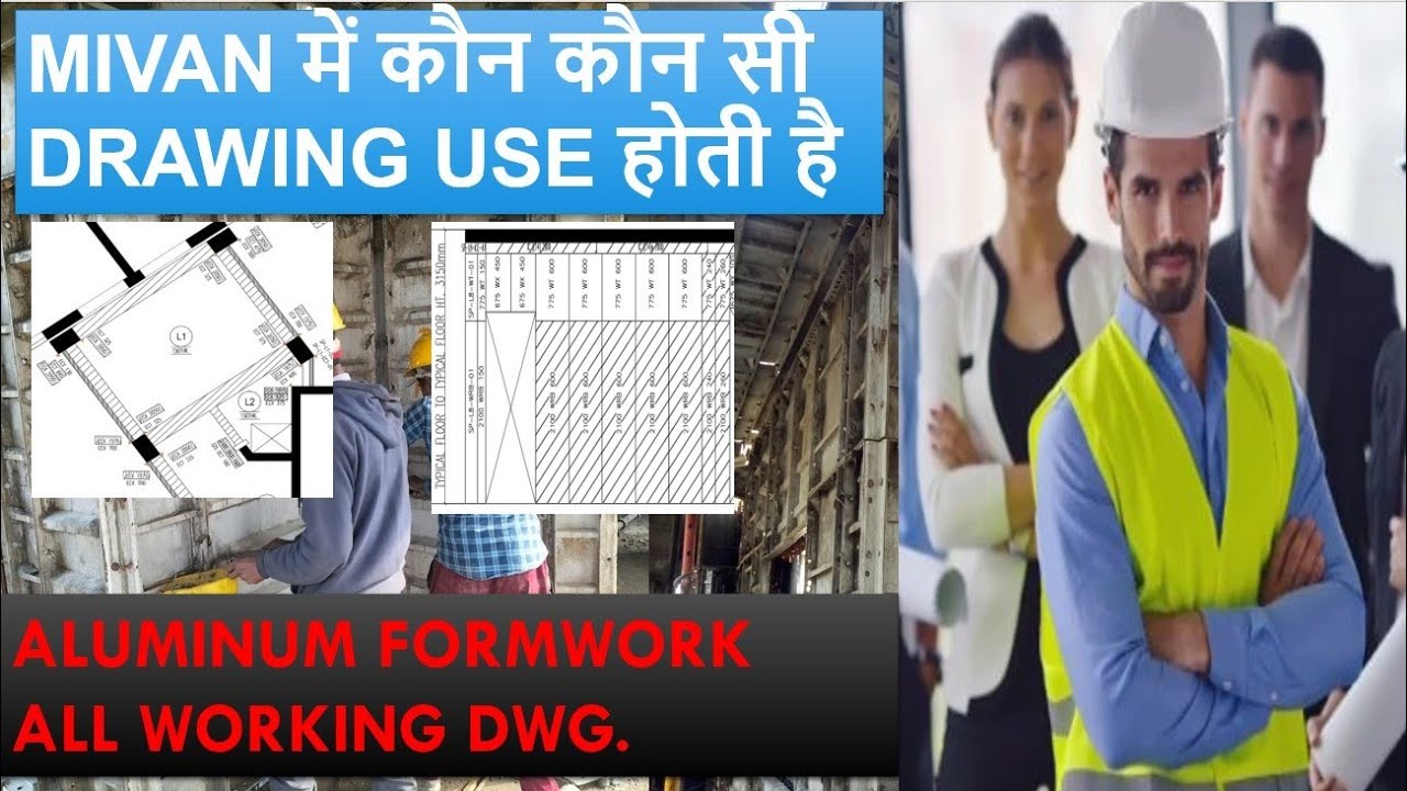 How to read Mivan Drawing// Type of Mivan Drawing// Aluminium formwork ...