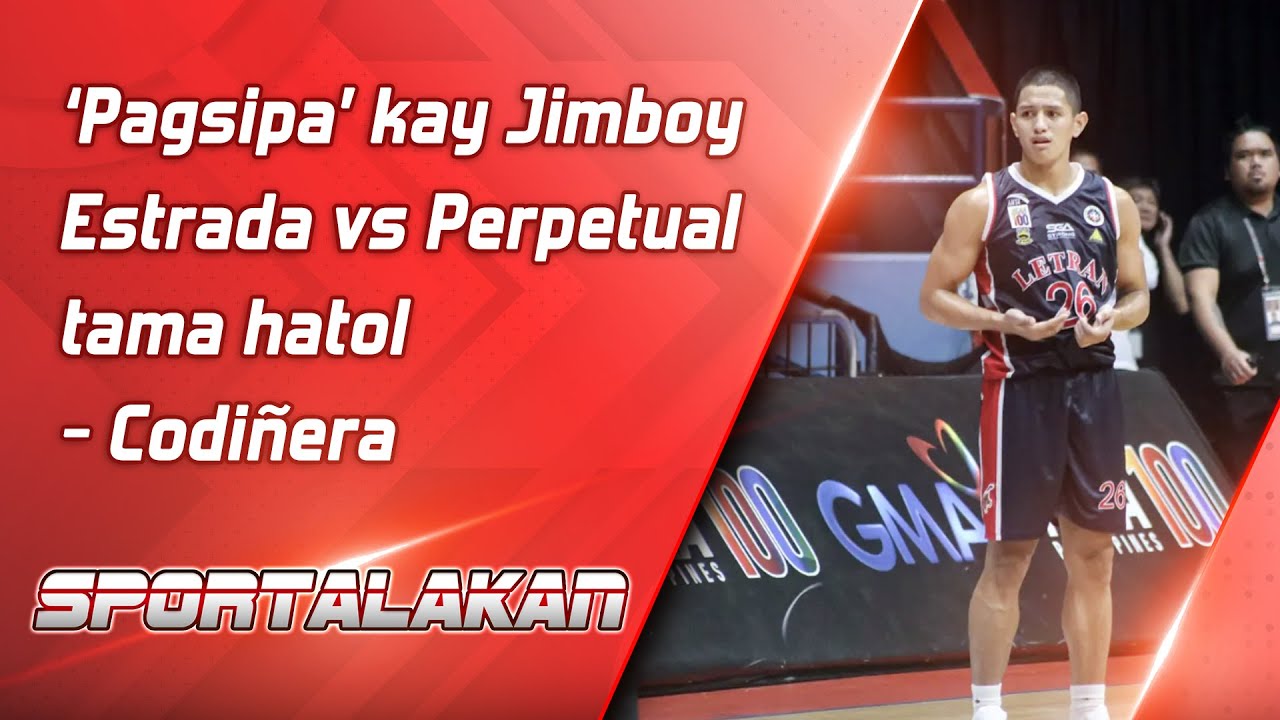 ‘Pagsipa’ kay Jimboy Estrada vs Perpetual tama hatol - Codiñera - YouTube