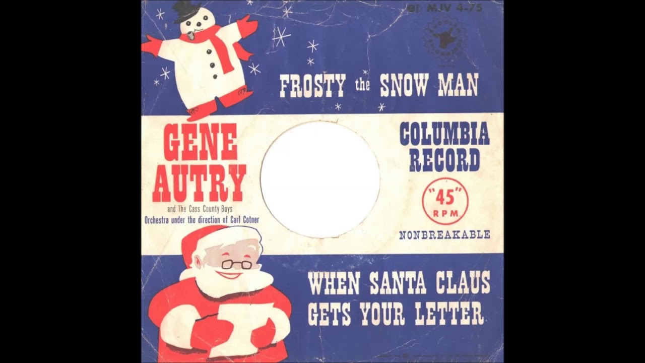 Gene Autry - Frosty The Snow Man (1951) HQ - YouTube