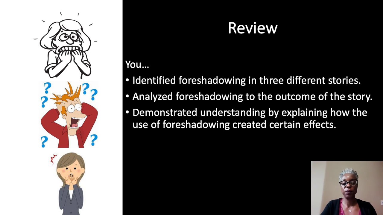 RL 2 5 The Effects of Foreshadow in a story - YouTube