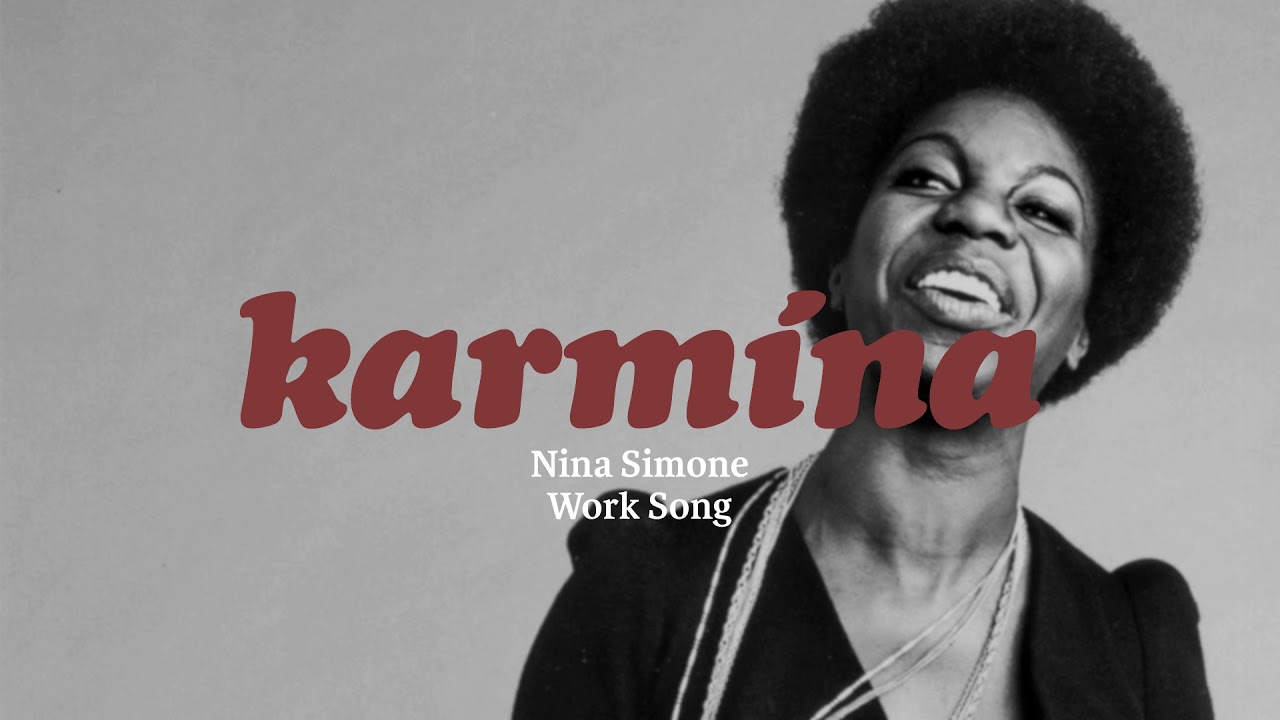 Nina Simone – Work Song - YouTube