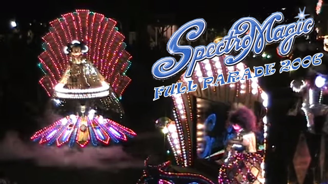 SpectroMagic Parade 2006 | Magic Kingdom | Throwback Disney WDW - YouTube