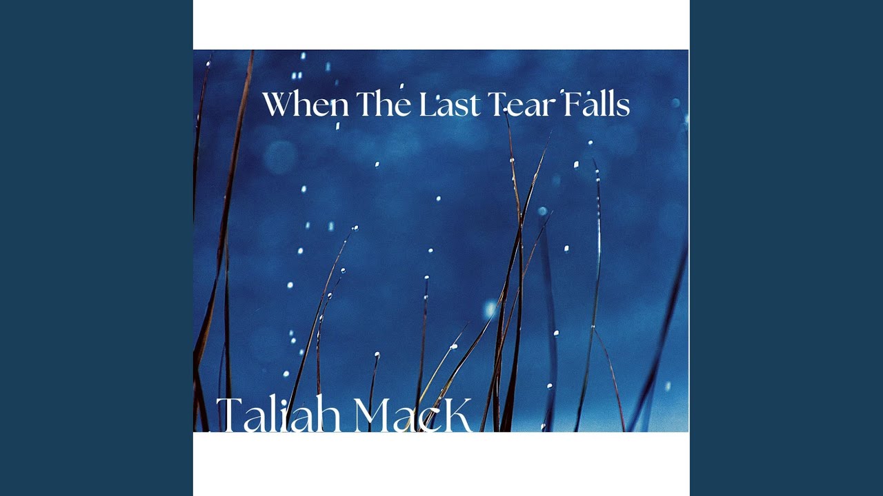 When The Last Tear Falls - YouTube