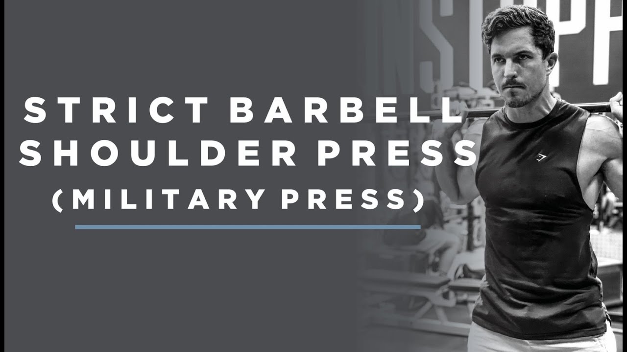 Barbell Overhead Press (Military Press) - YouTube