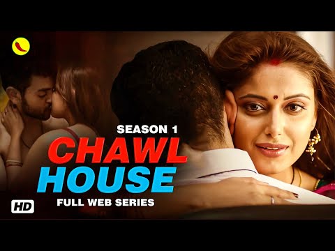 Chawl House: Part 1 | Bollywood Romantic Web Series | Hindi Crime Romantic Web Series | Sneha Paul