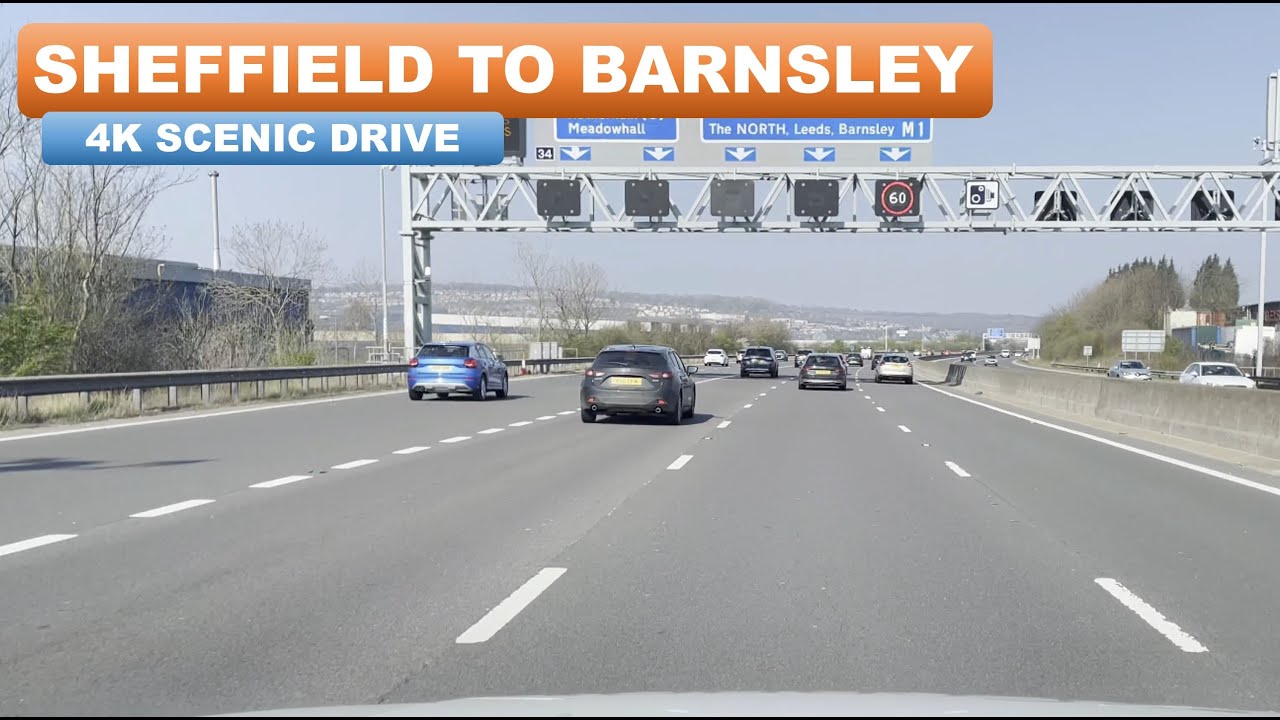 4K Scenic Drive - M18 / M1 Sheffield to Barnsley - YouTube