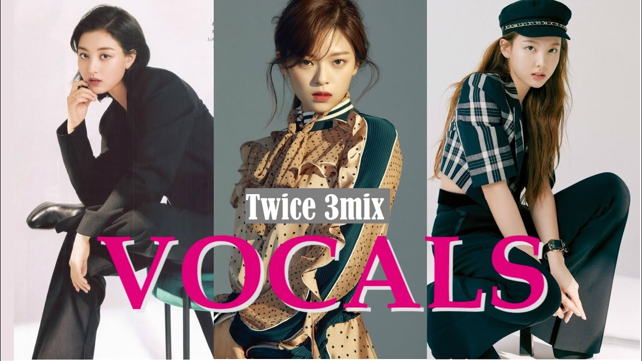 TWICE 3MIX Vocals - YouTube