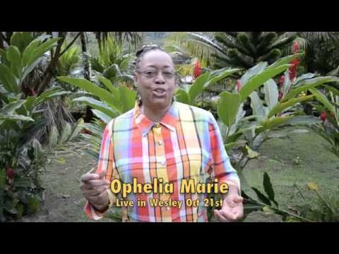Ophelia Marie coming to Wesley Dominica - YouTube