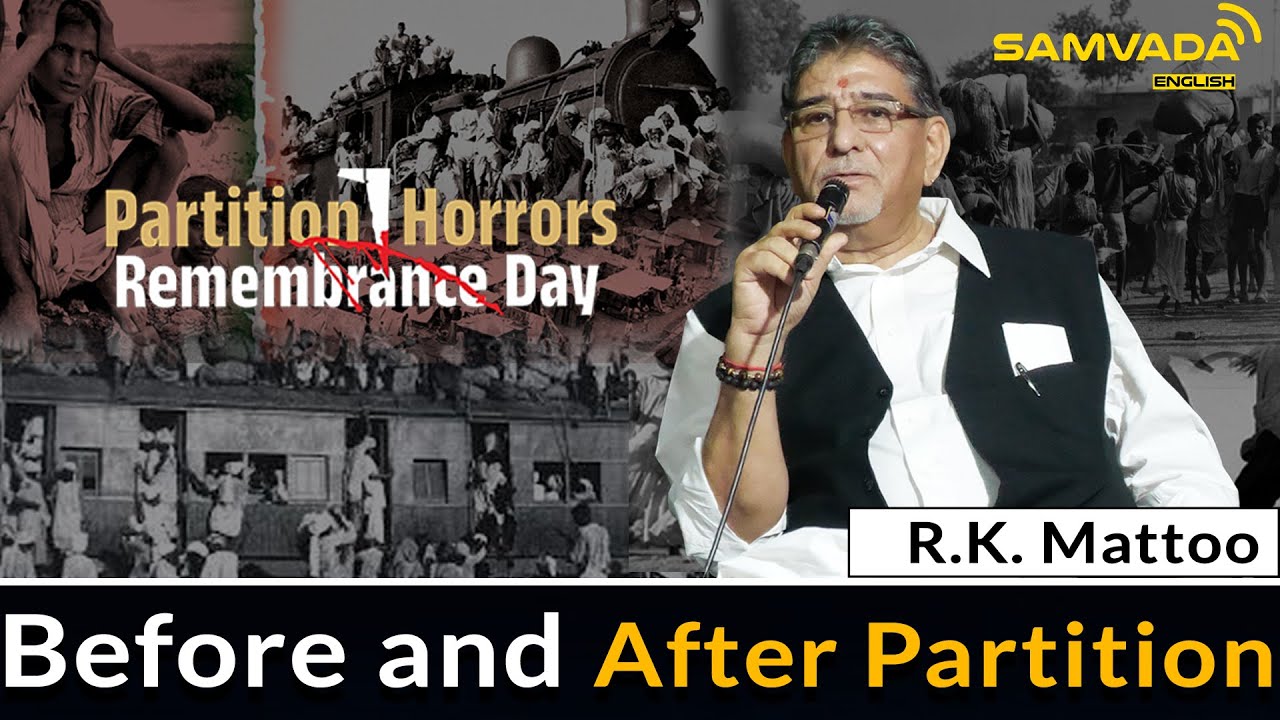 Before and After Partition | R.K. mattoo - YouTube