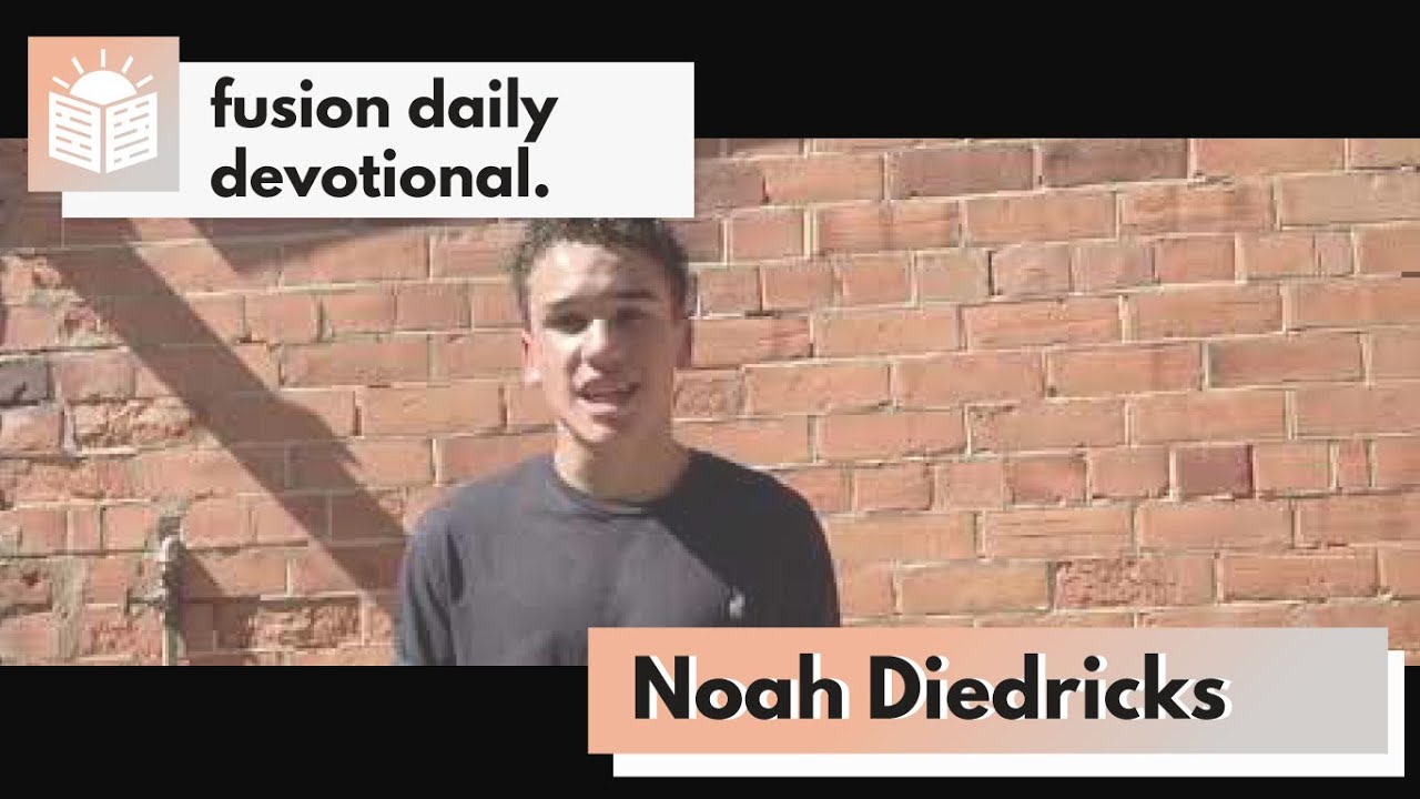 Fusion Devotional | 06 April | Noah Diedricks - YouTube