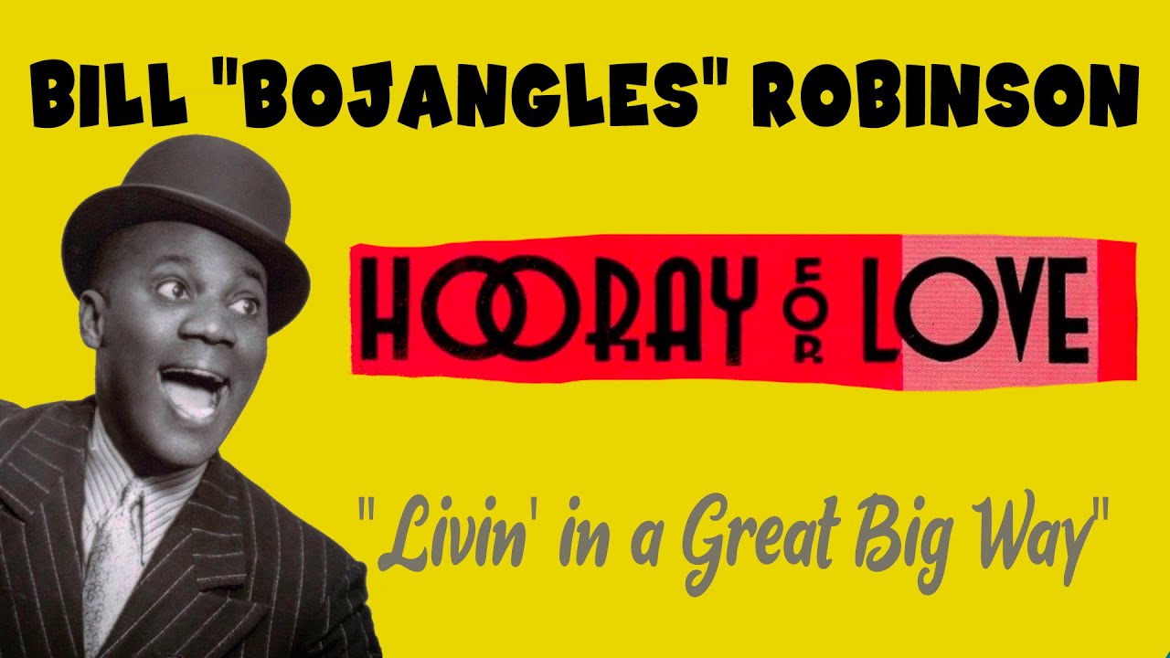 Bill "Bojangles" Robinson with Jeni Le Gon - Dance from "Hooray for ...