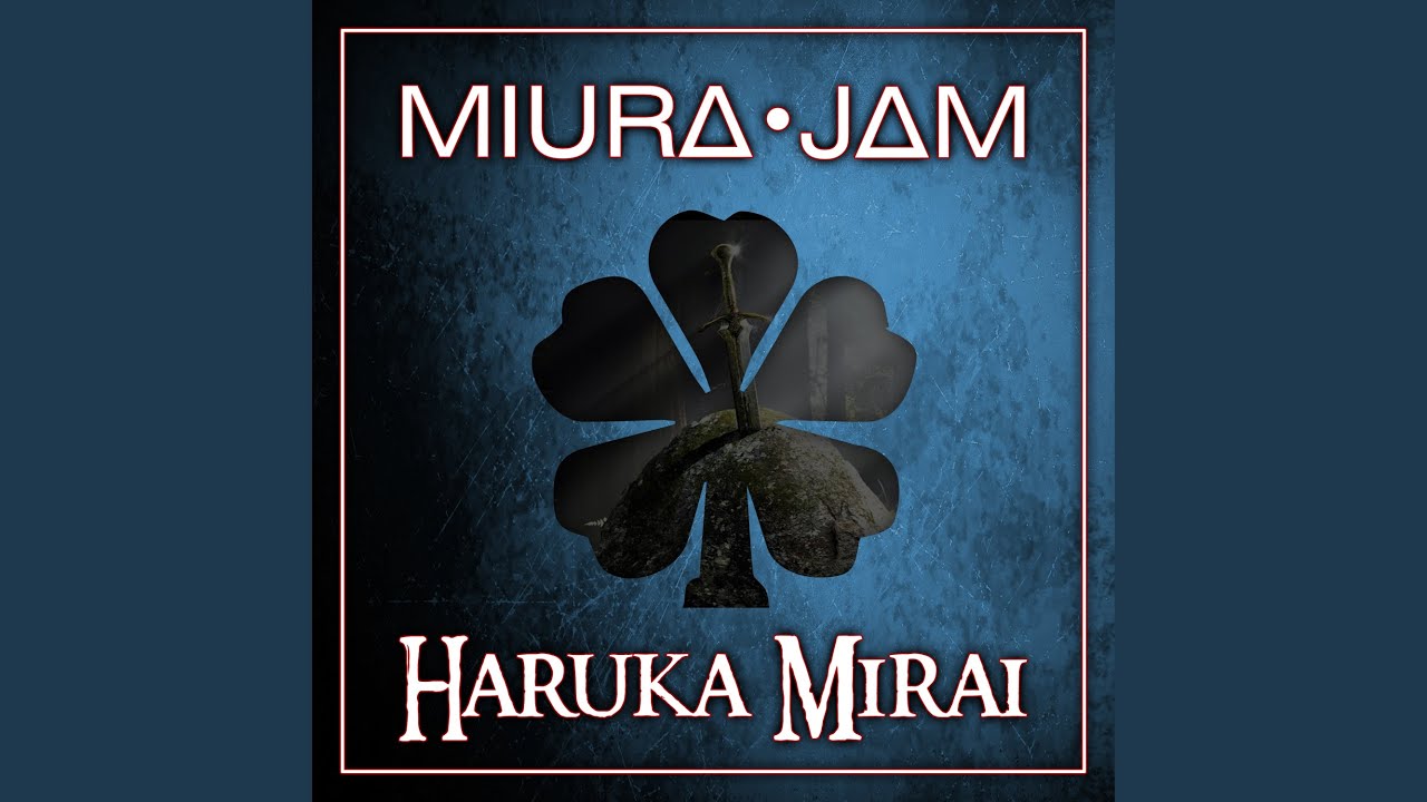 Haruka Mirai (From "Black Clover") - YouTube