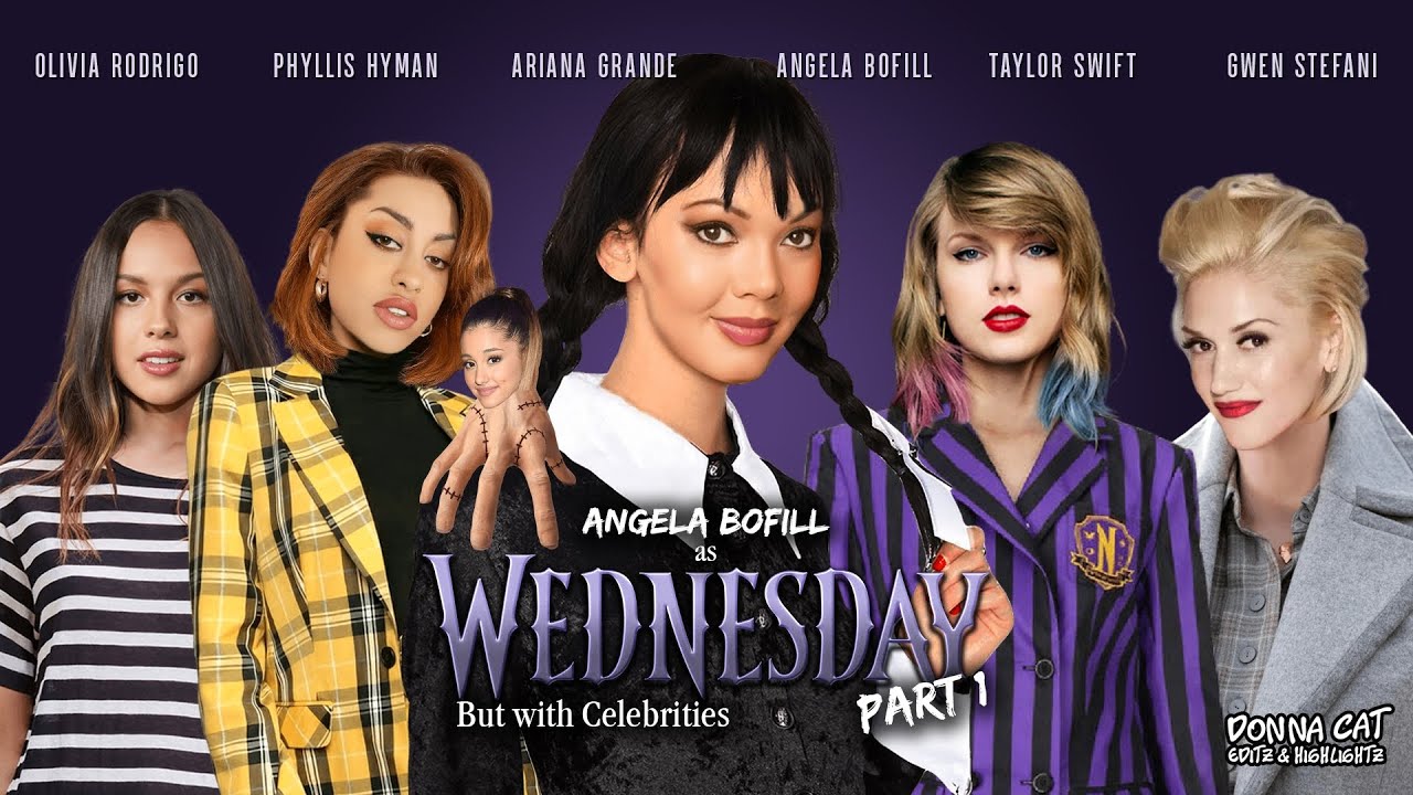 Angela Bofill as Wednesday But with Celebrities (Part 1) - YouTube