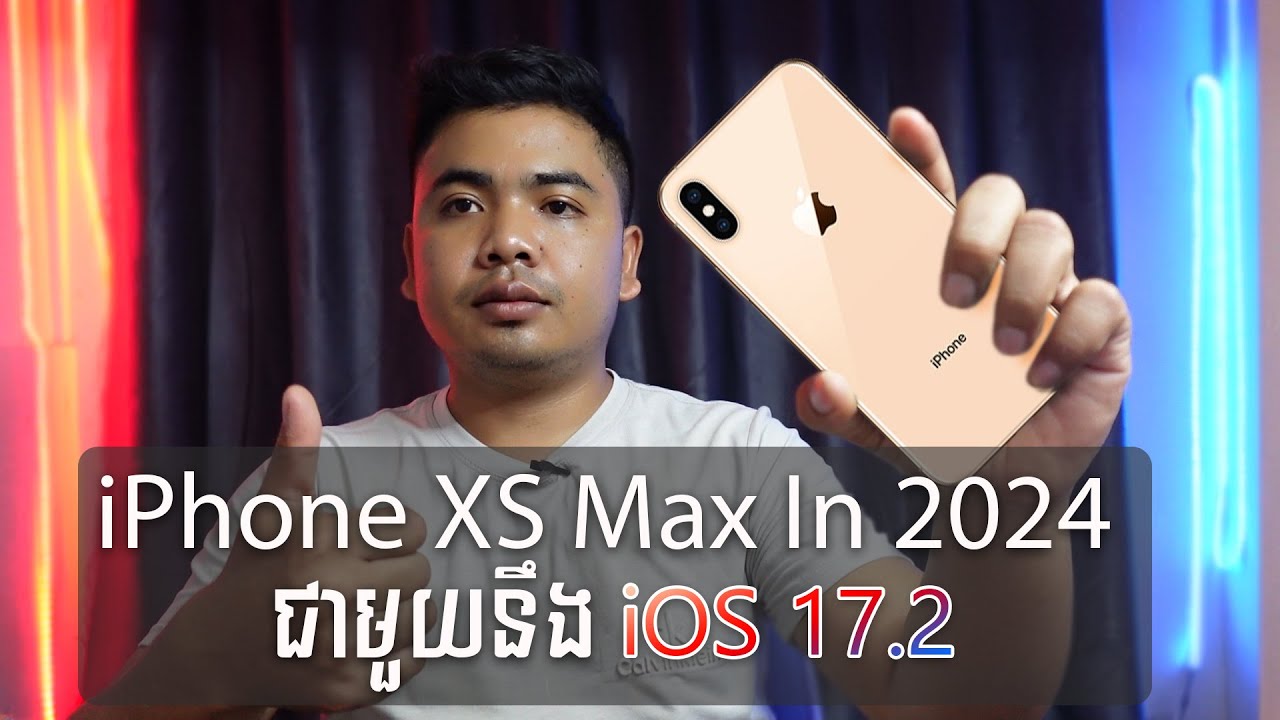 គុណភាពiPhone XS Max និងតម្លៃក្នុងឆ្នាំ2024 | D-Tech - YouTube