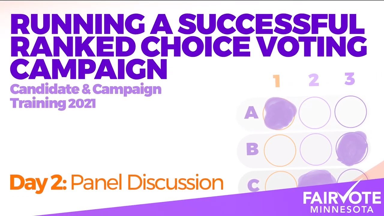 Day 2 of MN RCV Campaign Training - Panel Discussion. April 2021 - YouTube