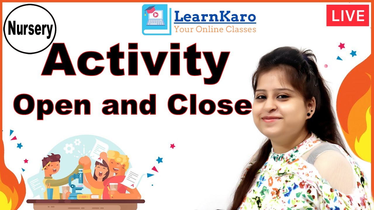 Nursery I Activity from Book - Open and Close - YouTube