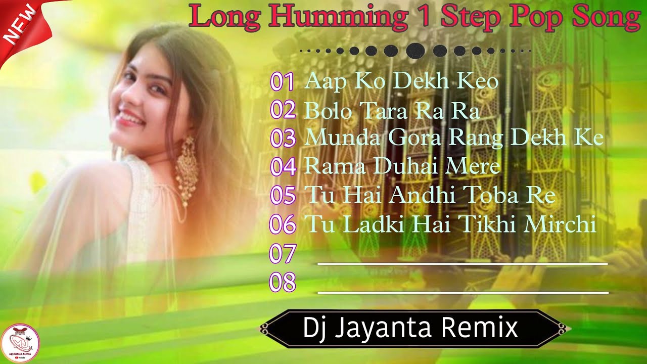 Dj Jayanta Remix || Long Humming 1 Step Pop Song || Dj Jayanta Remix ...