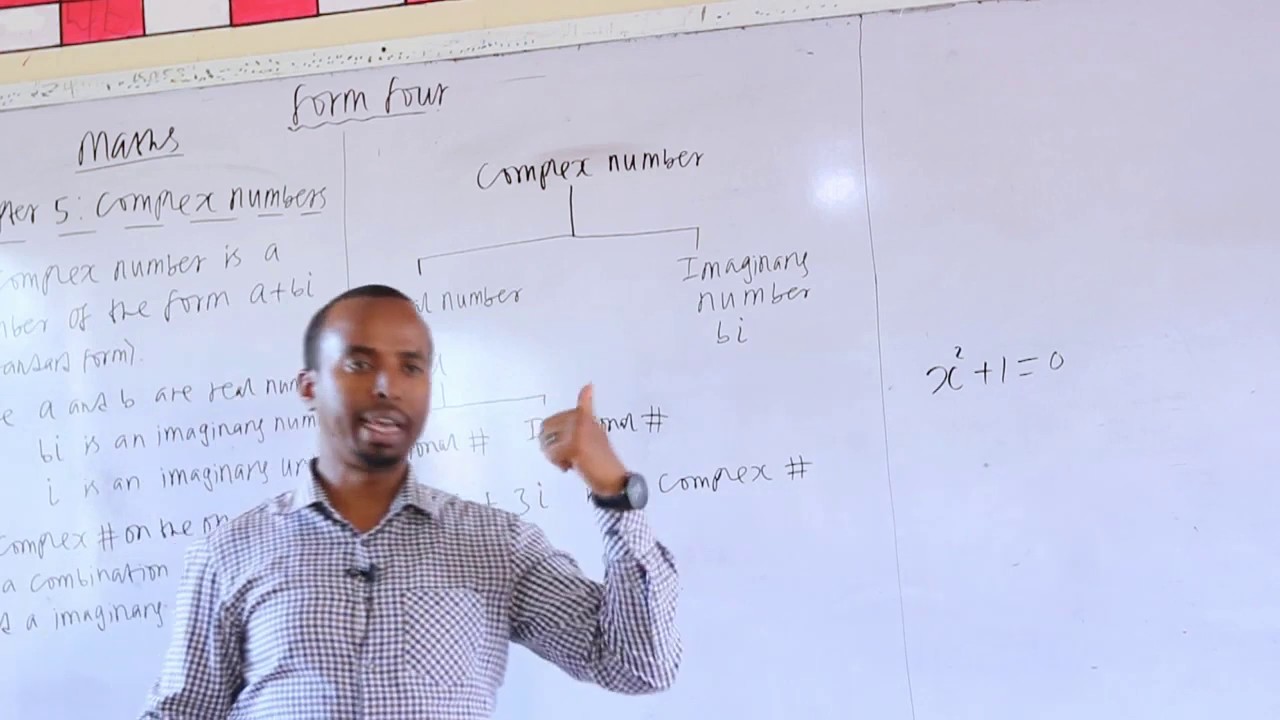 Form Four Mathematics/Chapter Five/Complex numbers/Lecture one - YouTube