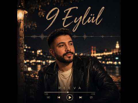 Reeva - 9 Eylül 🌙 (Official Audio)
