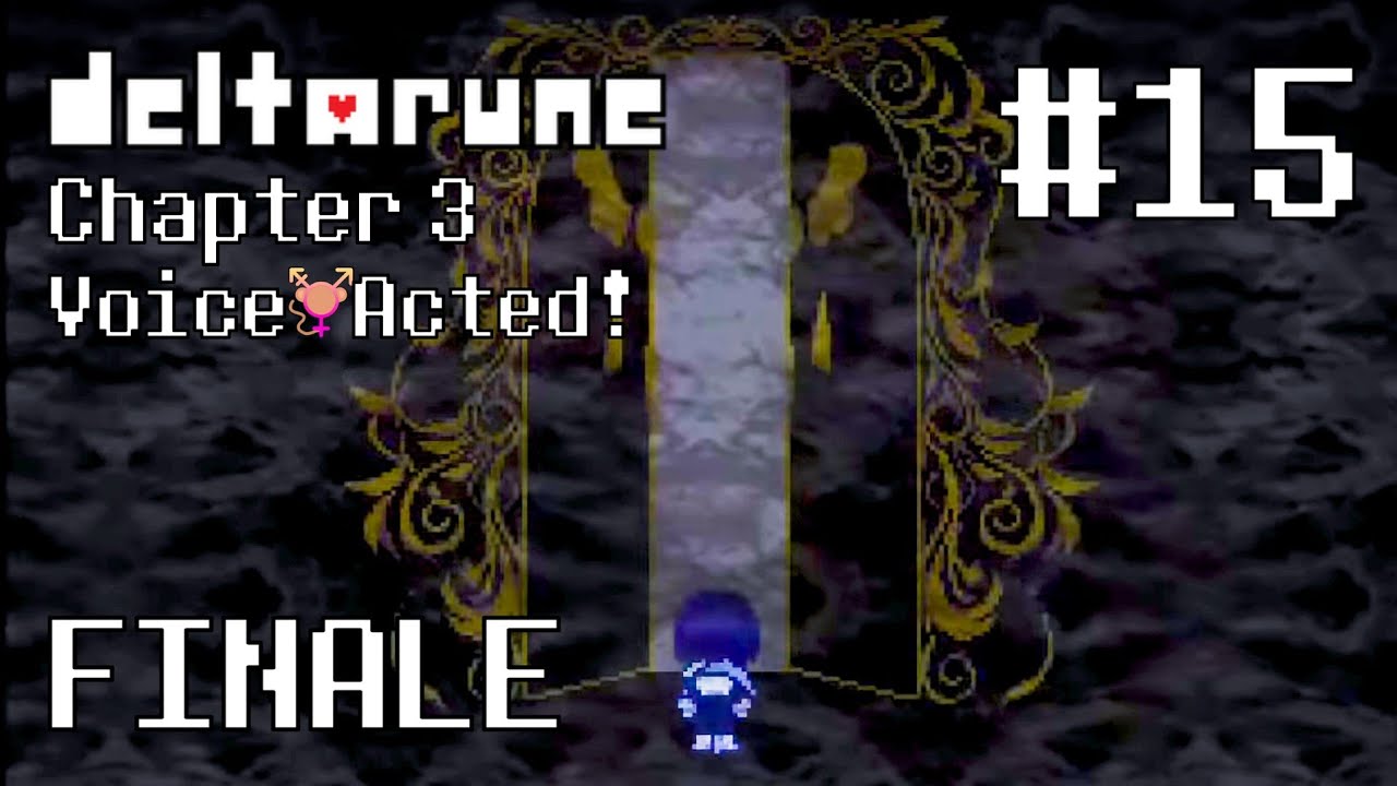 [Ch.3 FINALE] #15 | 'Shining in the Cold' | Voice Acted! | Deltarune ...