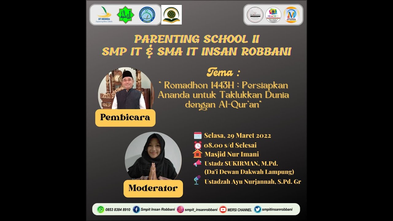 PARENTING SCHOOL dan TARHIB RAMADHAN SMP IT DAN SMA IT INSAN ROBBANI ...