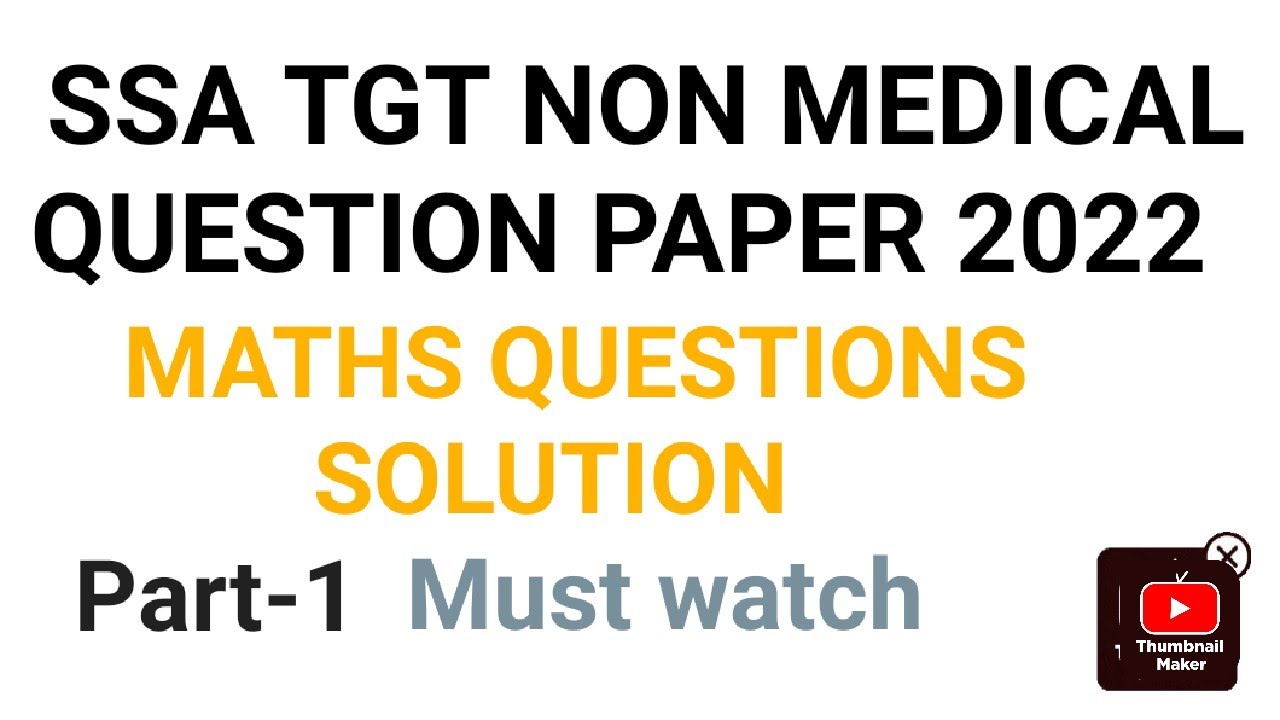 SSA Chandigarh TGT Non Medical Question Paper 2022 Maths Question SSA Chandigarh TGT Non Medical Question Paper 2022 Maths Question