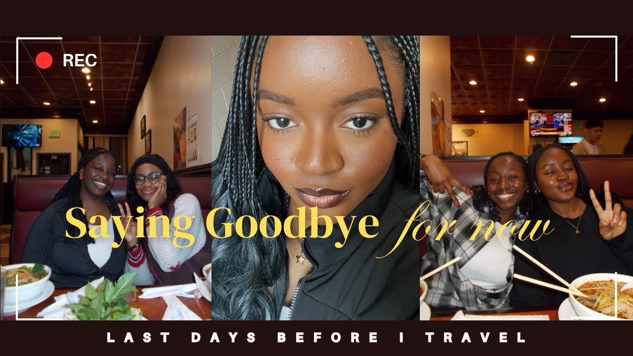 Saying Goodbye for now - YouTube