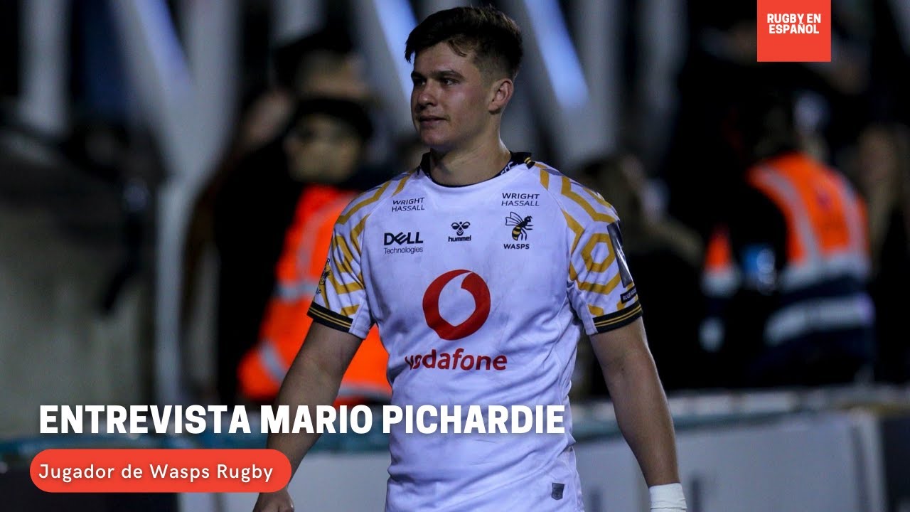 ENTREVISTA MARIO PICHARDIE (WASPS RUGBY) // Rugby en Español - YouTube
