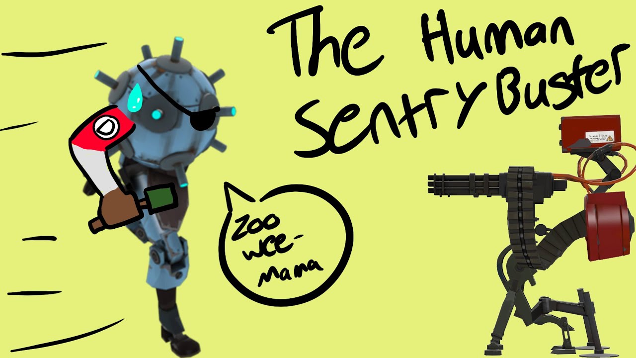 The sentry buster demo-man sub class - YouTube